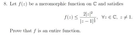 Solved Let F Z Be A Meromorphic Function On C And Chegg
