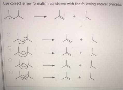 Solved Use Correct Arrow Formalism Consistent With The