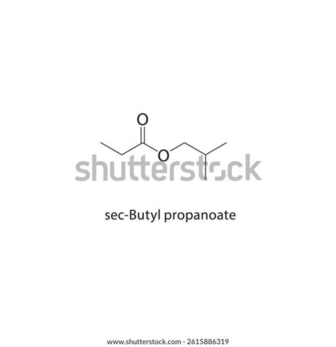 Sec Butyl Propanoate Skeletal Structure Ester Compound Stock Vector Royalty Free 2615886319