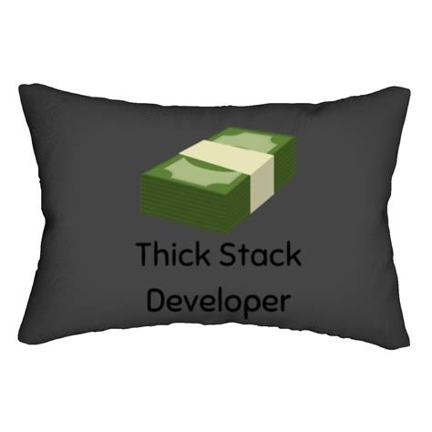Thick Stack Developer Funny Money Fullstack Developer Pun Stem Coder