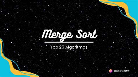 Top 25 Algoritmos Merge Sort