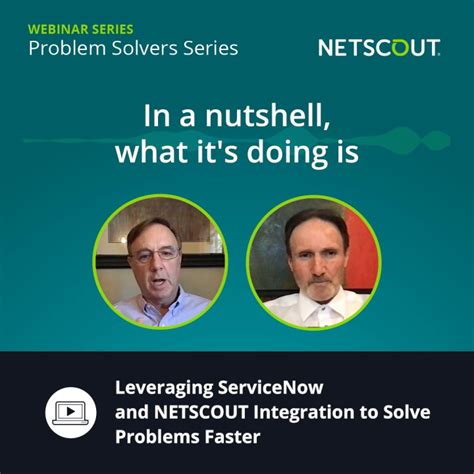 Netscout On Linkedin Leveraging Servicenow And Netscout Integration To Solve Problems Faster