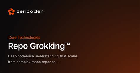 Repo Grokking™ Zencoder Docs
