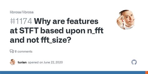 Why Are Features At STFT Based Upon N Fft And Not Fft Size Issue