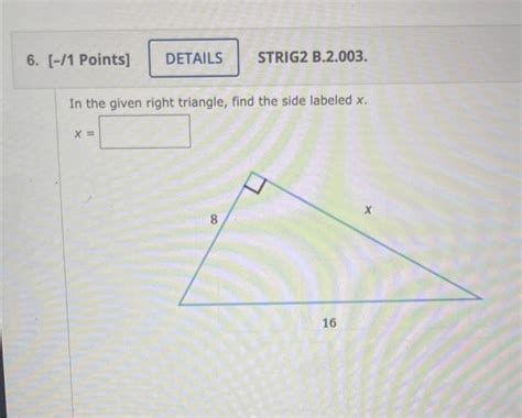 [solved] in the given right triangle find the side labele
