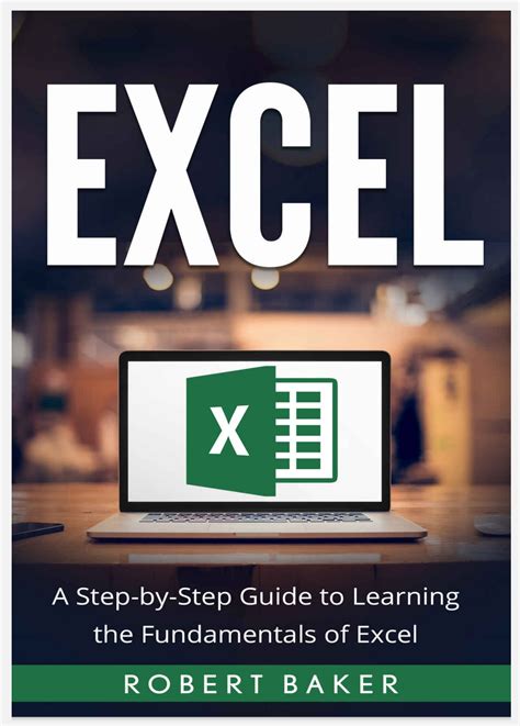 Excel A Step By Step Guide To Learning The Fundamentals Of Excel PDF Book Z LIB CLICK