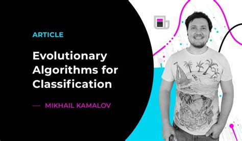 Evolutionary Algorithm For Classification Mydatamodels