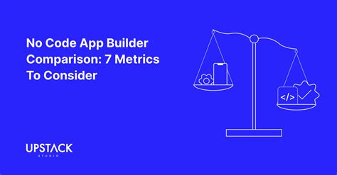 No Code App Builder Comparison How To Pick The Right One