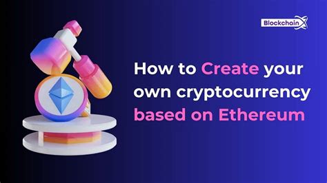 How To Create Your Own Cryptocurrency Based On Ethereum By Ragunath