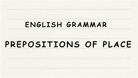 English Grammar Prepositions Of Place