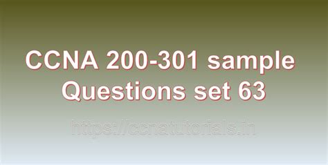 Ccna Sample Questions Set 63 Ccna Tutorials