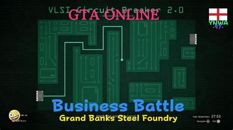 Gta Online Business Battle Grand Banks Steel Foundry 8 Crates