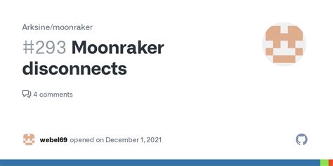 Moonraker Disconnects · Issue 293 · Arksinemoonraker · Github