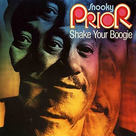 Shake Your Boogie Snooky Pryor Big Bear Music