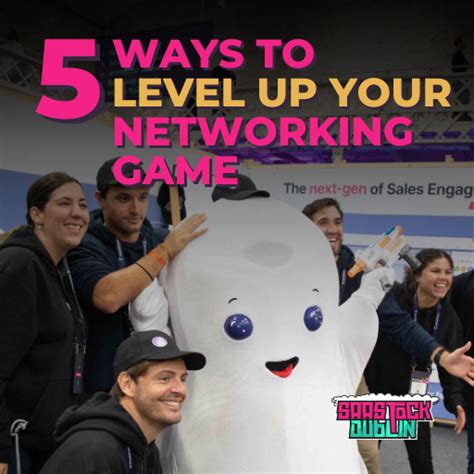 Ways To Level Up Your Networking Game At SaaStock