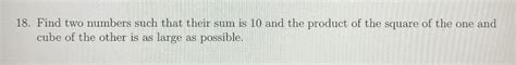 Solved Find Two Numbers Such That Their Sum Is 10 ﻿and The