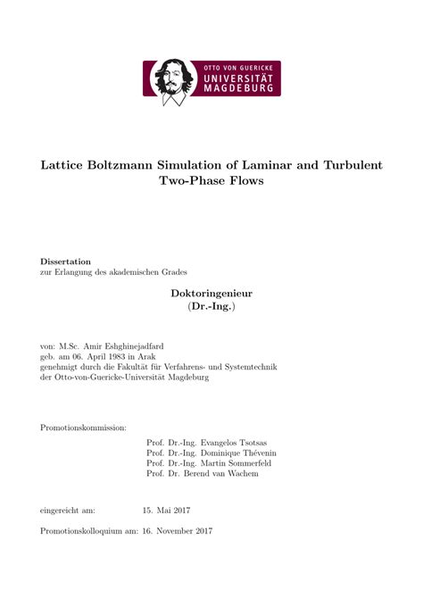 Pdf Lattice Boltzmann Simulation Of Laminar And Turbulent Two Phase Flows