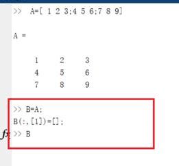 Matlab删除矩阵的某行某列形成新矩阵的操作方法 下载之家 Matlab删除矩阵的某行某列形成新矩阵的操作方法 下载之家