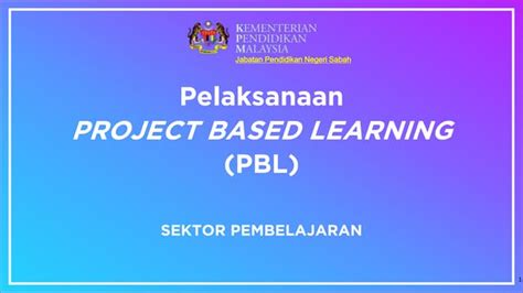 Project Based Learning Pbl Ppt