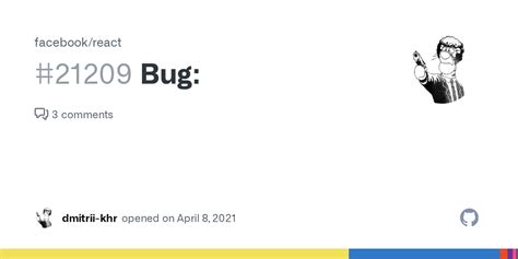 Bug · Issue 21209 · Facebookreact · Github
