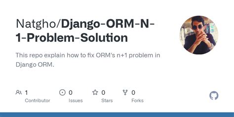 Github Natghodjango Orm N 1 Problem Solution This Repo Explain How To Fix Orms N1 Problem