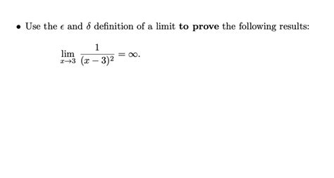 Solved Use the E and δ definition of a limit to prove the Chegg