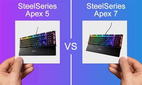 SteelSeries Apex 5 Vs 7 Which One Should You Buy