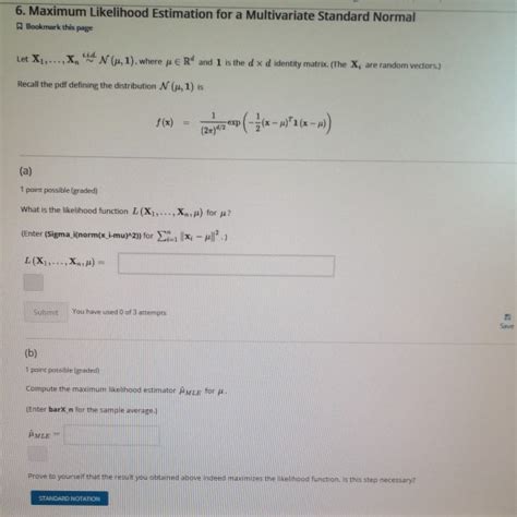 Solved 1 1 6 Maximum Likelihood Estimation For A
