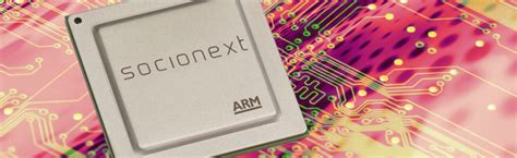 General Purpose Processors Socionext America