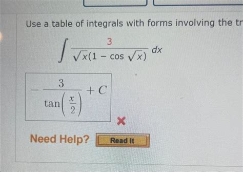Solved Use A Table Of Integrals With Forms Involving The