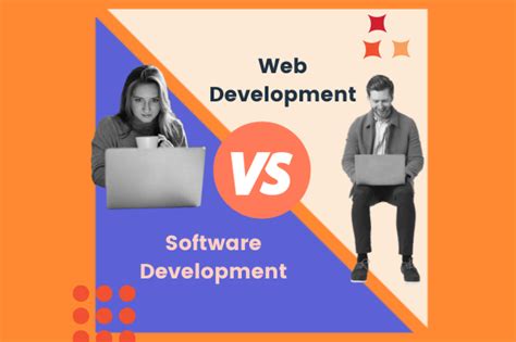 Web Development Vs Software Development Navigating The Digital Maze