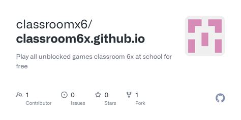 Github Classroomx6 Play All Unblocked Games