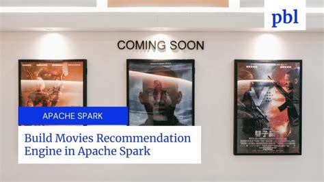Build Movies Recommendation Engine In Apache Spark