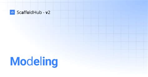 Modeling Scaffoldhub V2