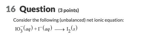 Solved Write The Balanced Equation For The Reaction That