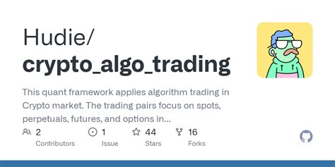Github Hudiecryptoalgotrading This Quant Framework Applies