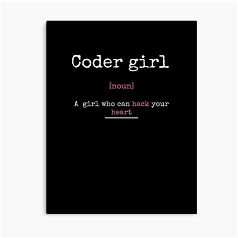 Girl Code Picture Quotes Coding Wisdom From 4 Awesome Female