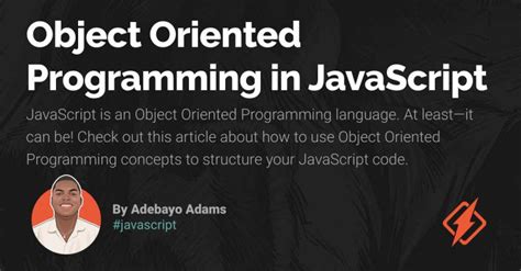 Adams Adebayo On Linkedin Object Oriented Programming In Javascript
