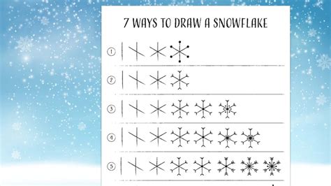 7 Ways To Draw A Snowflake Free Printable Video