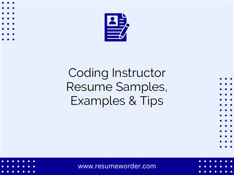 Coding Instructor Resume Samples Examples And Tips Resumeworder
