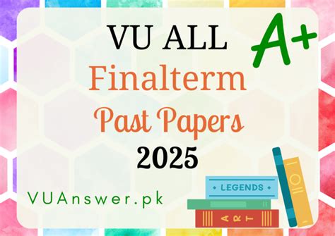 Vu Finalterm Past Papers All Subjects