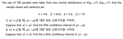 solved two sets of 100 samples were taken from two normal
