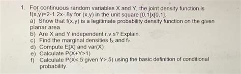 Solved 1 For Continuous Random Variables X And Y The Joint