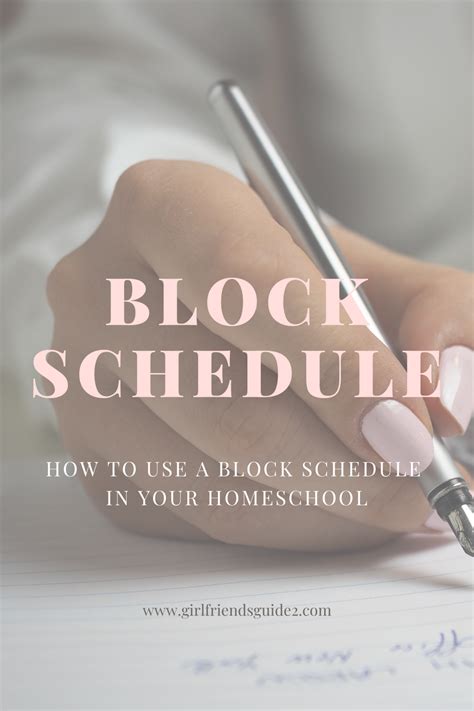 How To Create Your Own Homebabe Block Schedule Girlfriend S Guide 2