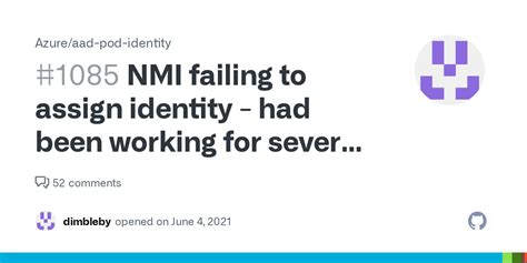 nmi failing to assign identity had been working for several weeks