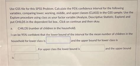 Solved Use GSS File For This SPSS Problem Calculate The Chegg