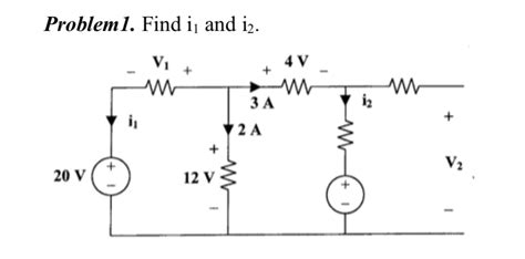 Solved Probleml Find I And I Vi V A A V V Chegg Com