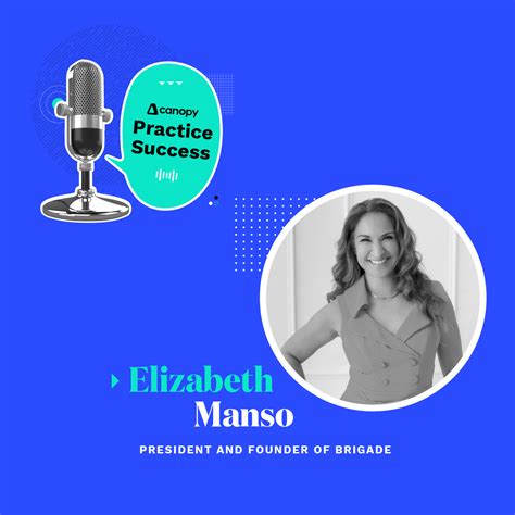 Elizabeth Manso On Embracing Technology Meaningful Relationships And