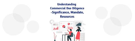 Understanding Commercial Due Diligence Significance Mandate Resources Signalx
