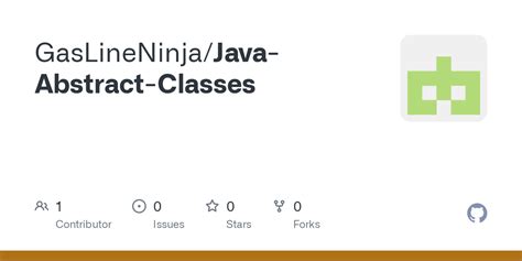 Github Gaslineninjajava Abstract Classes